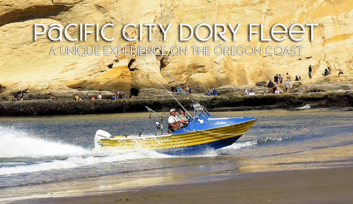 Pacific City Dory Fleet: Explore Oregon’s Iconic Fishing Tradition